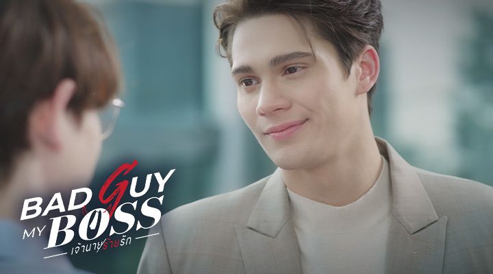 Bad Guy My Boss เจ้านายร้ายรัก (Uncut Version)｜Episode 29｜Thai Dramas ...
